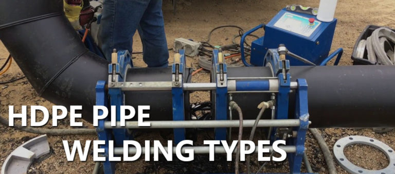 3 Main HDPE Pipe Welding Types in 2022 | Newtech Pipes